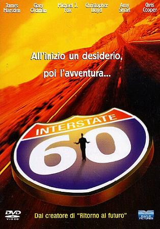 Interstate 60 (film) – Una vita fantastica